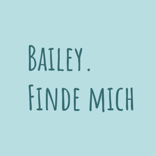 Schütze deinen Liebling - powered by Bailey.Finde mich.